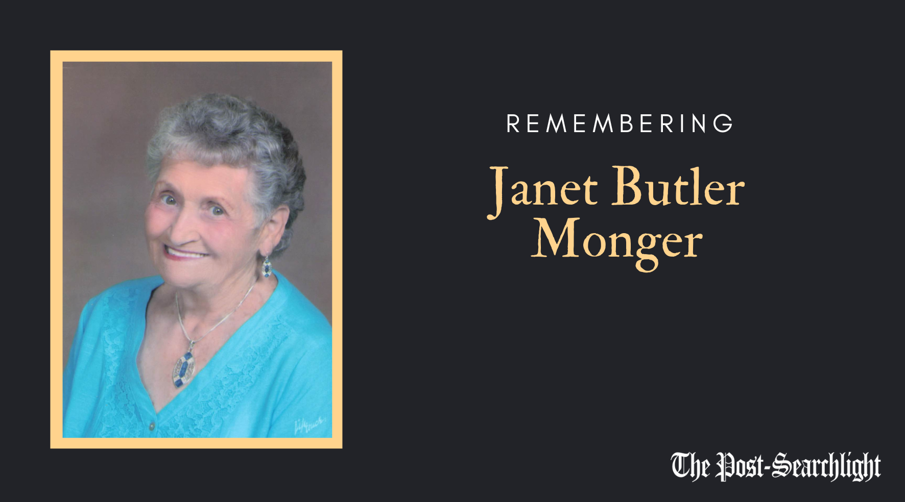 Janet Butler Monger - The Post-Searchlight | The Post-Searchlight