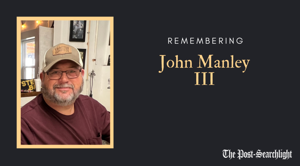 John Manley III - The Post-Searchlight | The Post-Searchlight