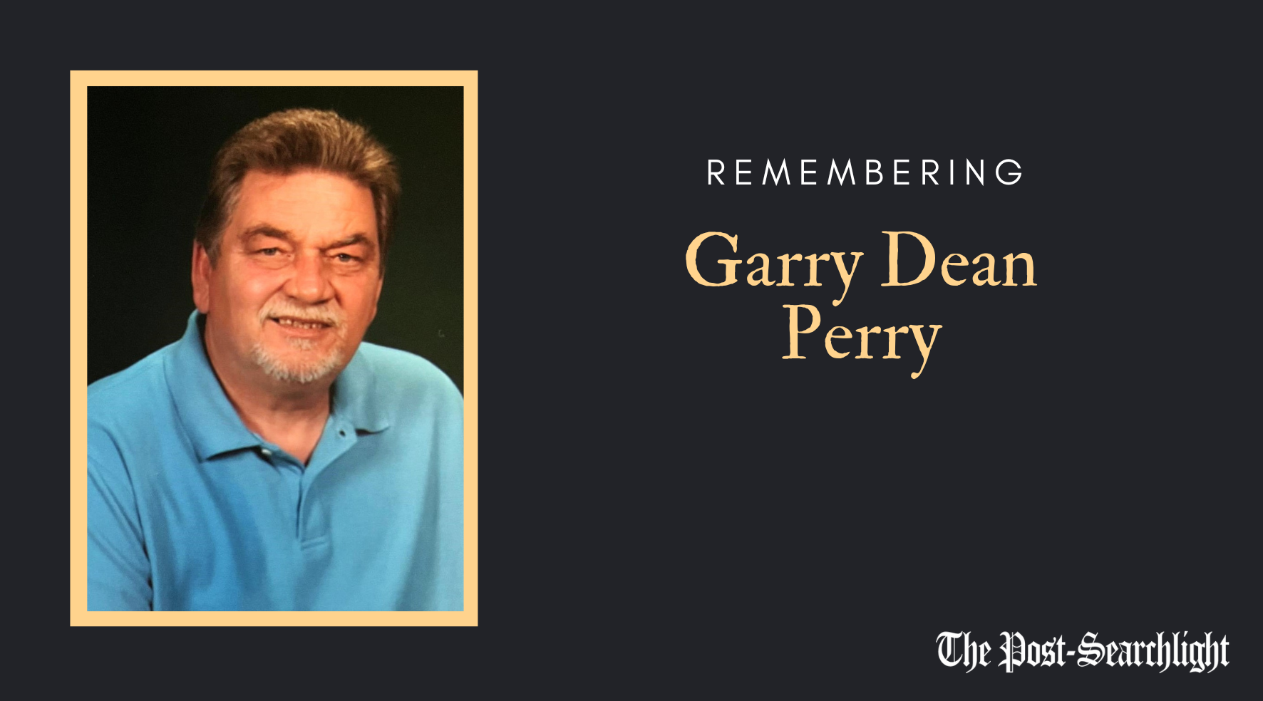 Garry Dean Perry | The Post-Searchlight