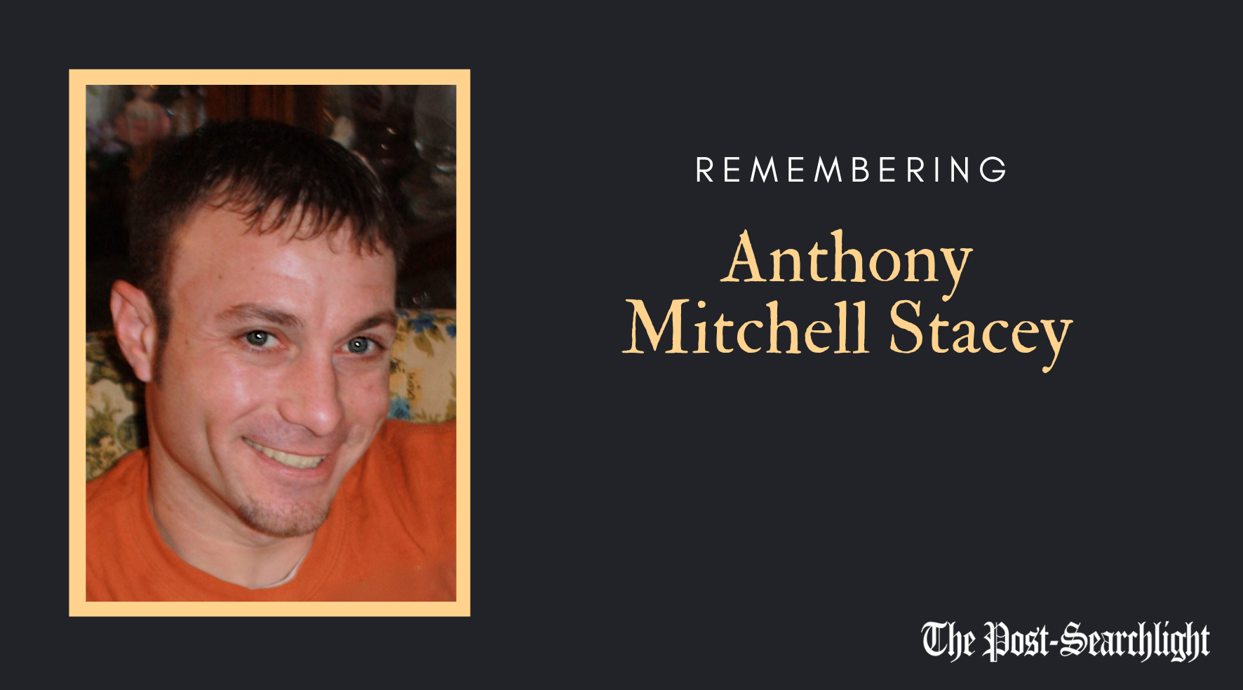Anthony Mitchell Stacey | The Post-Searchlight